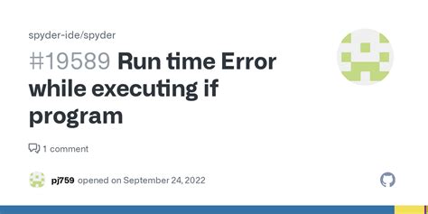 Run Time Error While Executing If Program · Issue 19589 · Spyder Idespyder · Github