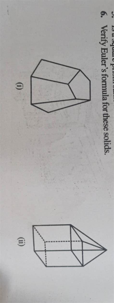 Verify Euler S Formula For These Solids I Ii Filo
