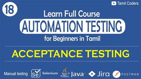 Acceptance Testing Part 18 Automation Testing Tamil Coders Youtube