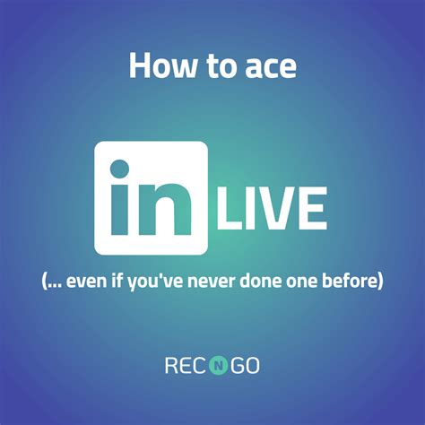 Linkedin Live Tutorial For Beginner Mobile Live Streamers