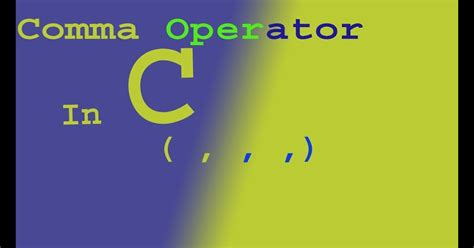 Operator Comma Pada C Belajar Coding