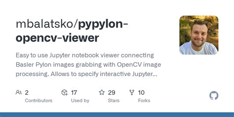 Github Mbalatskopypylon Opencv Viewer Easy To Use Jupyter Notebook