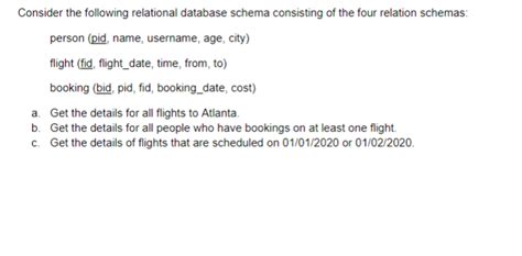 solved consider the following relational database schema