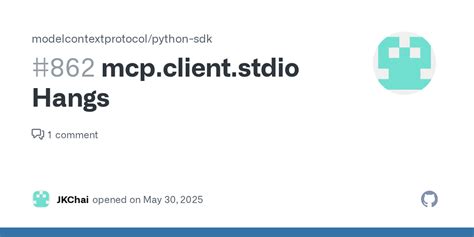 Mcpclientstdio Hangs · Issue 862 · Modelcontextprotocolpython Sdk · Github
