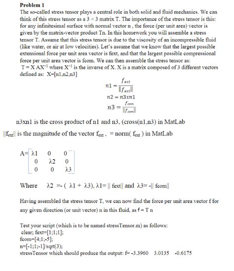 Problem The So Called Stress Tensor Plays A Central Chegg Com