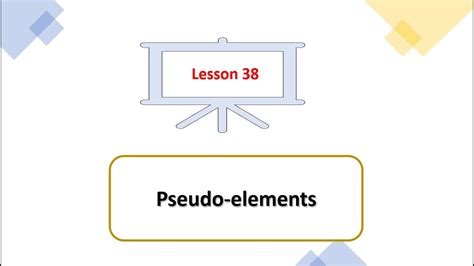 lesson 38 in css3 pseudo elements youtube