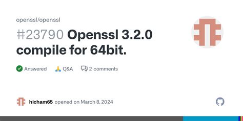 Openssl 320 Compile For 64bit · Openssl Openssl · Discussion 23790 · Github