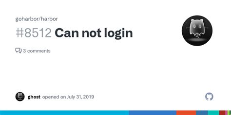 Can Not Login Issue Goharbor Harbor GitHub