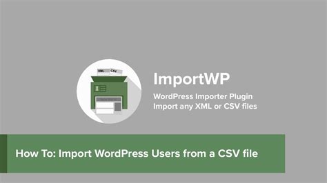 Importwp How To Import Wordpress Users From A Csv File Youtube