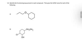 Answered: 13. Identify the functional group… | bartleby