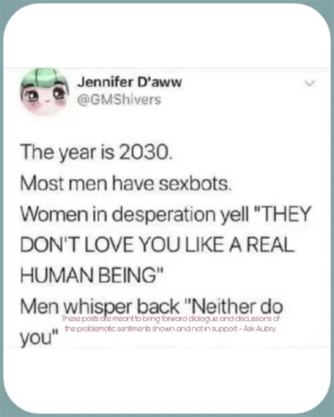 The Sexbots Can T Come Fast Enough
