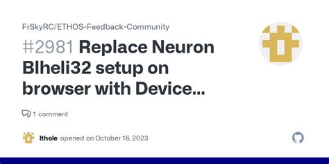 Replace Neuron Blheli Setup On Browser With Device Config Issue Frskyrc Ethos