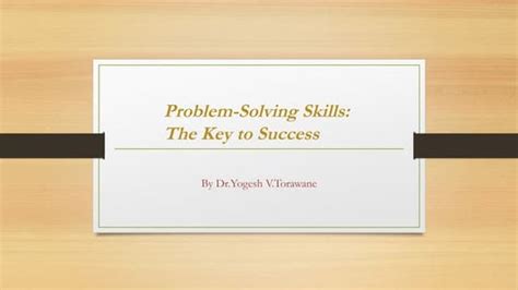 problem solving problem solvingproblem solving ppt