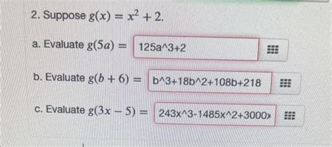 Solved 2 Suppose G X X2 2 A Evaluate G 5a B Evaluate