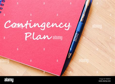 Contingency Plan Text Concept Write On Notebook With Pen Stock Photo Alamy