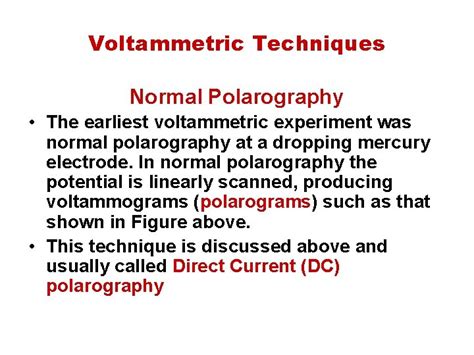Unit 2 B Voltammetry And Polarography Voltammetric Methods