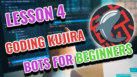 Coding Kujira Crypto Bots Lesson 4 Writing Your Own Send Transactions Youtube