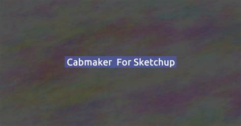 flextools for sketchup enhance your workflow with dynamic components