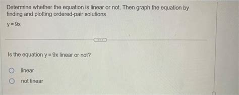 Solved Determine Whether The Equation Is Linear Or Not Then Chegg