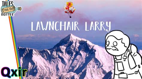 The Life Death And Resurrection Of Lawnchair Larry Tales From The