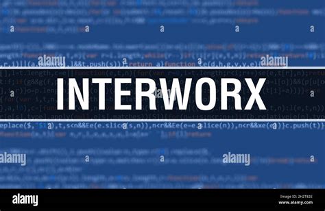 Interworx Concept With Random Parts Of Program Code Interworx With Programming Code Abstract