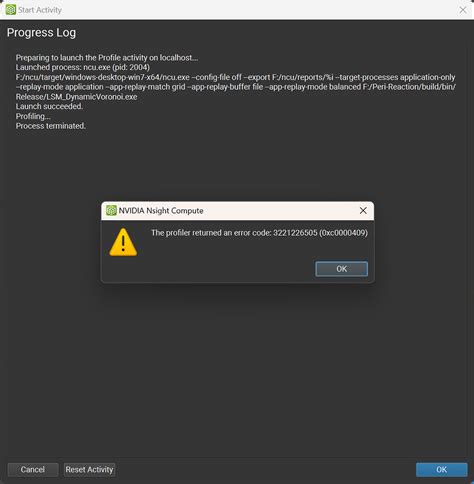 The Profiler Returned An Error Code 3221226505 0xc0000409 Nsight Compute Nvidia Developer