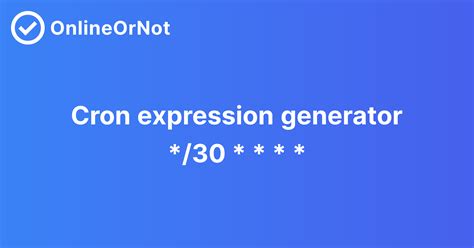 Run A Cron Job Every 30 Minutes Onlineornot