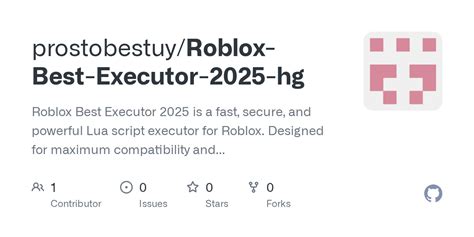 Github Prostobestuyroblox Best Executor 2025 Hg Roblox Best
