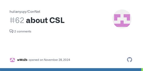 about csl · issue 62 · hulianyuyy corrnet · github