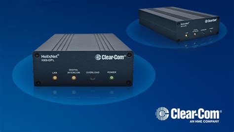 Clear Com Announces Hxii Dpl Powerline Device Alia