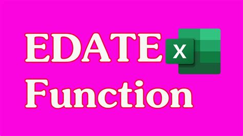 How To Use The Edate Function In Excel Youtube