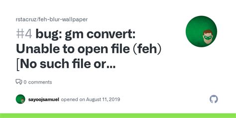 Bug Gm Convert Unable To Open File Feh No Such File Or Directory