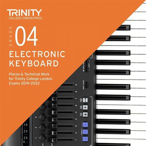 Grade 4 Electronic Keyboard Pieces And Technical Work For Trinity College