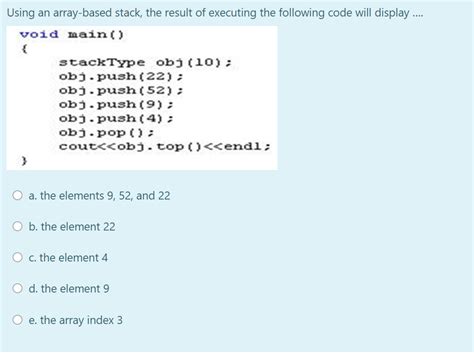 Solved Using An Array Based Stack The Result Of Executing