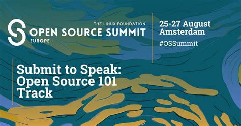 Ossummit Opensource Oss Linuxfoundation Events Opensourcedevelopment The Linux Foundation