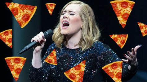Going To A Pizza Place As Told By Adele Pizza Place Pizza Love Pizza