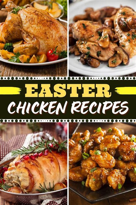 25 Easter Chicken Recipes And Dinner Ideas Insanely Good