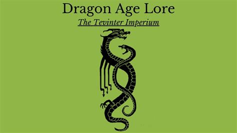 Dragon Age The History And Lore Of Thedas The Tevinter Imperium Pre Veilguard Youtube