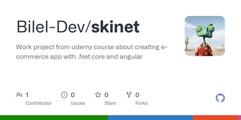 github bilel dev skinet work project from udemy course about