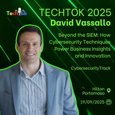 David Vassallo On Cybersecurity And Business Insights At Techtok 2025 Techtok Posted On The