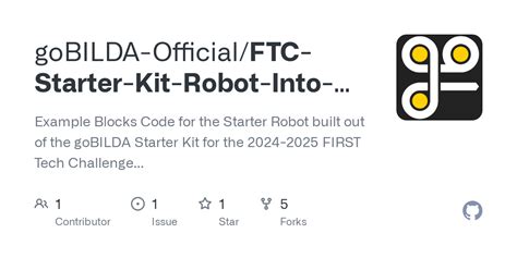 Github Gobilda Official Ftc Starter Kit Robot Into The Deep Blocks Example Example Blocks