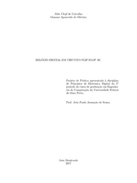 Projeto De Um Relógio Digital Utilizando Circuitos Flip Flop Jk Pdf Eletrônicos Digitais