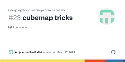 Cubemap Tricks · Issue 23 · Georglegatosd Webui Panorama Viewer · Github