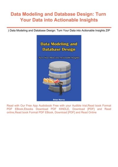 Download Pdf Data Modeling And Database Design Turn Your Data Into
