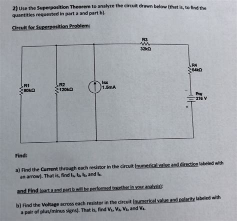 Solved 2 Use The Superposition Theorem To Analyze The