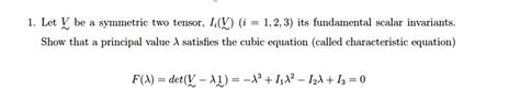 solved 1 let v be a symmetric two tensor i v i 1 2