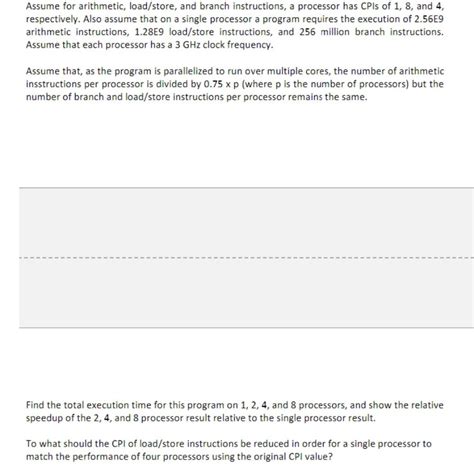 Solved Assume For Arithmetic Loadstore And Branch In