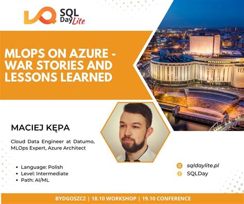 piotr guzik on linkedin sqldaylite2024 sqldaylite datacommunitypoland ai mlops azure