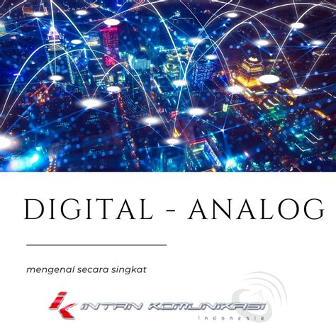 Mengenal Radio Analog Dan Digital Intan Komunikasi Indonesia