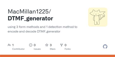 Github Macmillan Dtmf Generator Using Form Methods And Detection Method To Encode And